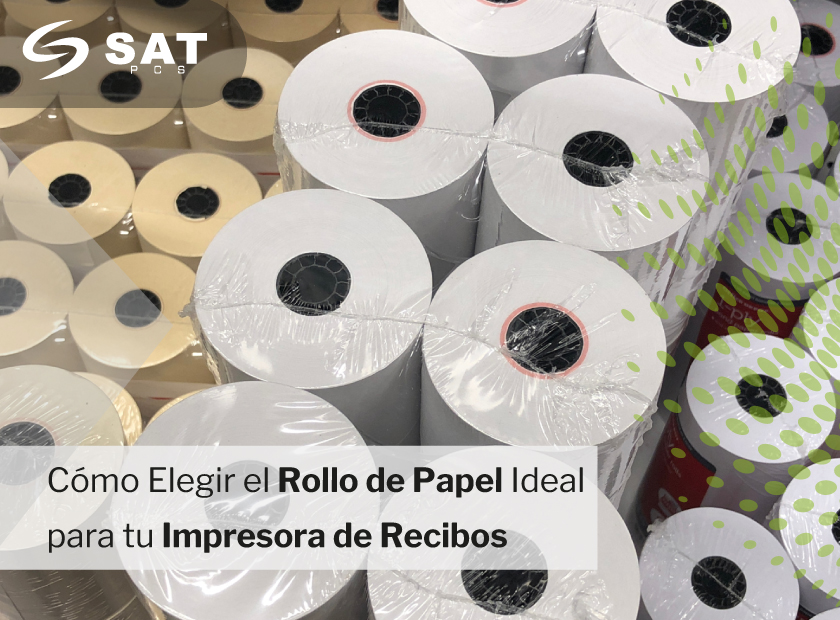 Rollo de Papel para Recibos: La Guía para Elegir Bien | SAT PCS
