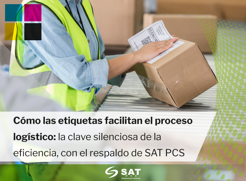 Etiquetas logísticas: eficiencia con SAT PCS | SAT PCS